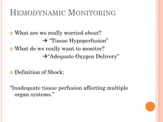 HAEMODYNAMIC MONITORING – CVP, PAC AND IBP | PPTX