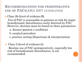 HAEMODYNAMIC MONITORING – CVP, PAC AND IBP | PPTX