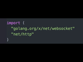 GoでWebSocket | PPT | Free Download