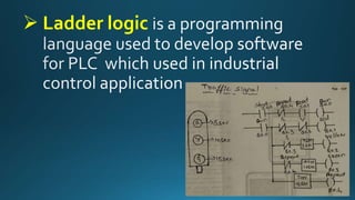 programable logic control using ladder logic | PPTX