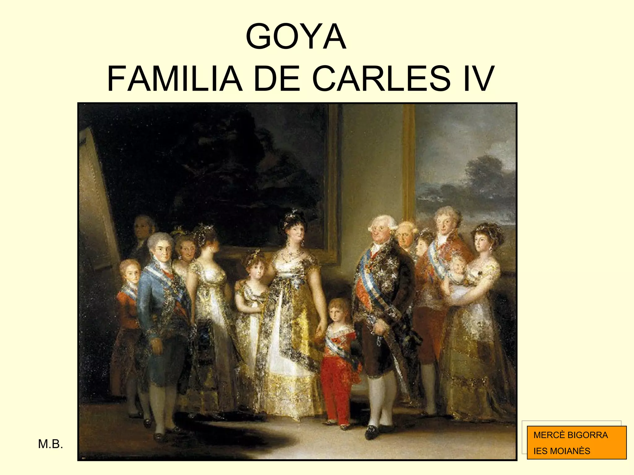 Goya Familia de Carles IV | PPT
