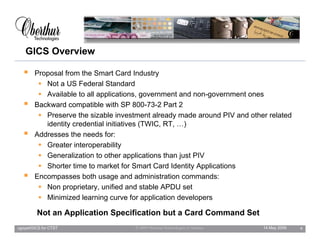 Oberthur's 2009 CTST presentation on Generic ID-Card Command Set (GICS ...