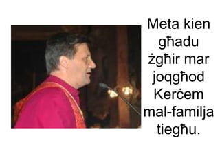 L-Isqof t'Għawdex | PPT