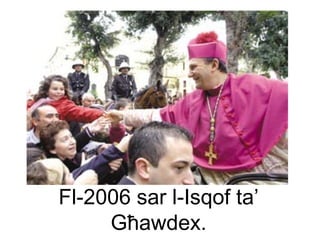 L-Isqof t'Għawdex | PPT