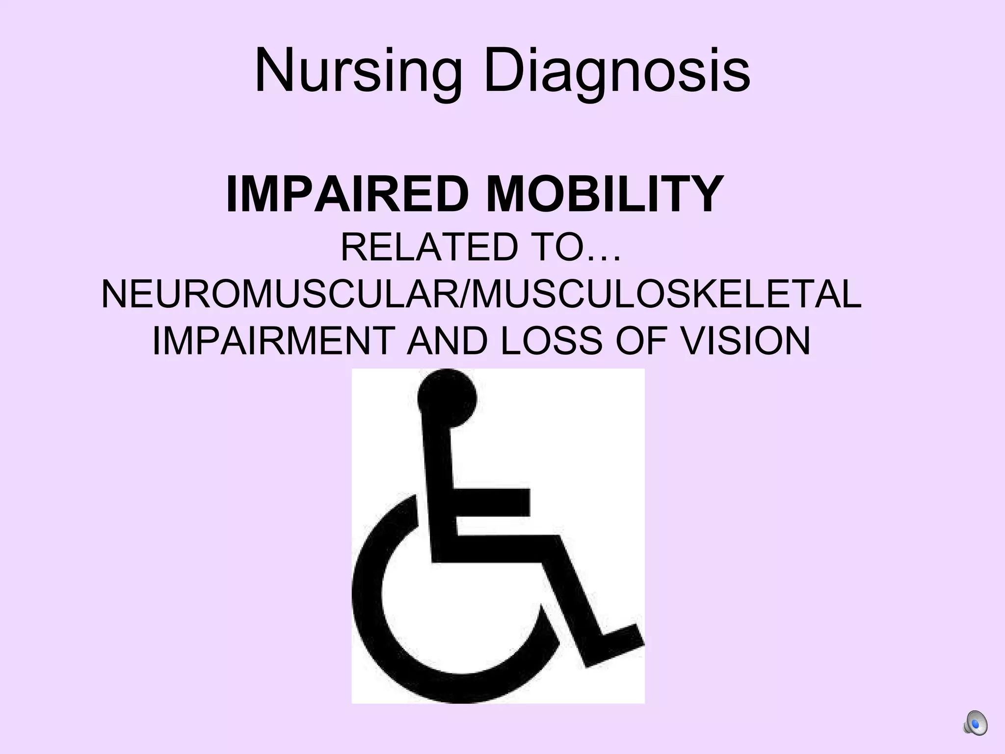 Impaired Mobility Patient | PPT