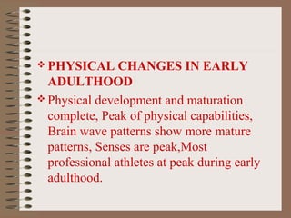 Changes and challenges faced by adolescence and early adults in the ...
