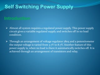 SELF SWITCHING POWER SUPLLY | PPTX
