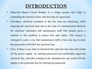 PASSWORD BASED ON/OFF CKT BREAKER | PPT
