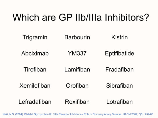 Glycoprotein IIb/IIa inhibitors | PPT