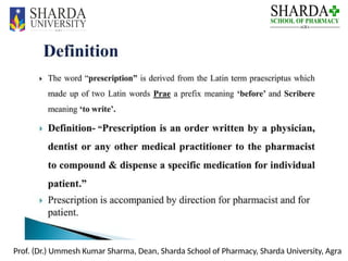 Prescription: Definition, Parts of prescription, handling of ...
