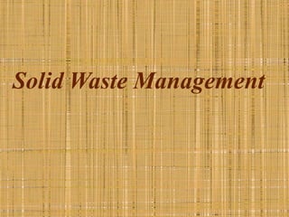 GP 13Solid Waste Management training Module | PPT