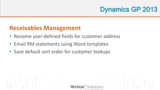 Microsoft Dynamics GP 2013 Overview | PPTX | Desktop Publishing | Computer Software and Applications