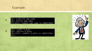 Define & Undefine in SQL | PPT