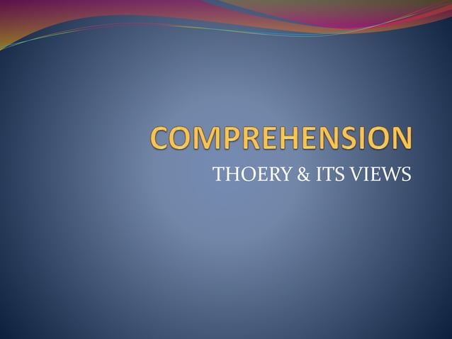 Comprehension theory | PPT