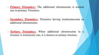 Chromosomal aberrations, utilization of aneuploids, chimeras and role ...