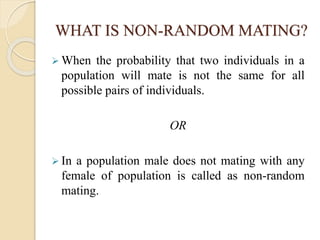 Non Random Mating to change Genetic Equilibrium through Inbreeding in ...