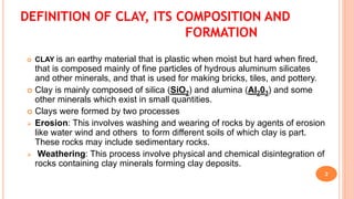 Gp 6 clay ppt final | PPTX | Chemistry | Science