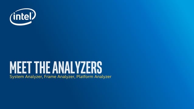 Intel Graphics Performance Analyzers (Intel GPA) | PDF