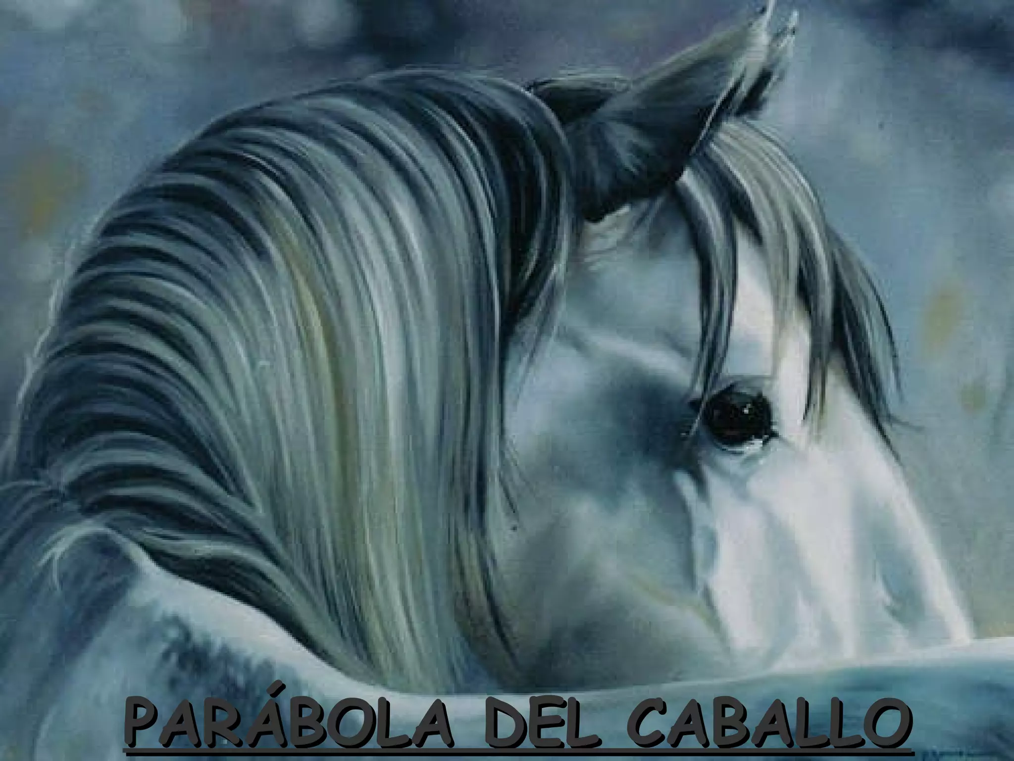 Parábola del caballo | PPT