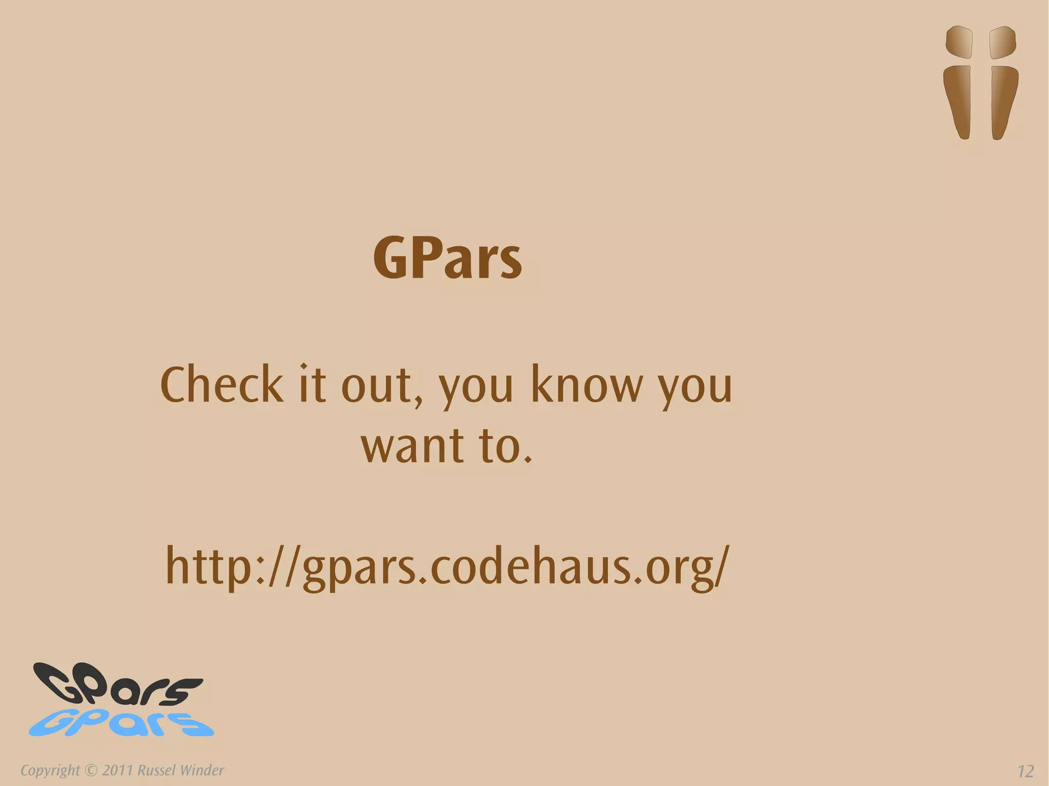 GPars: Parallelism the Right Way | PPT