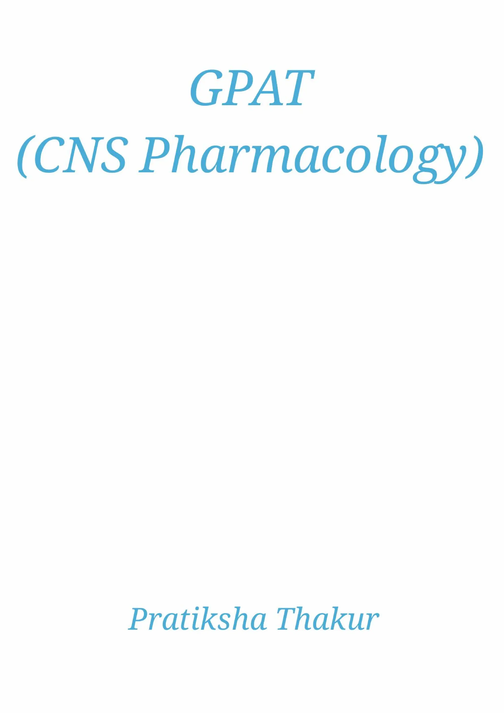 GPAT (CNS Pharmacology) | PDF
