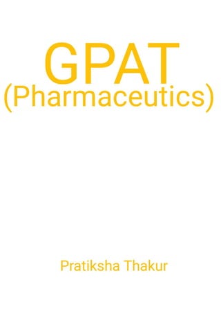 GPAT (Pharmaceutics) | PDF