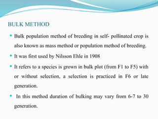 bulk method of breeding handling of segregation | PPT