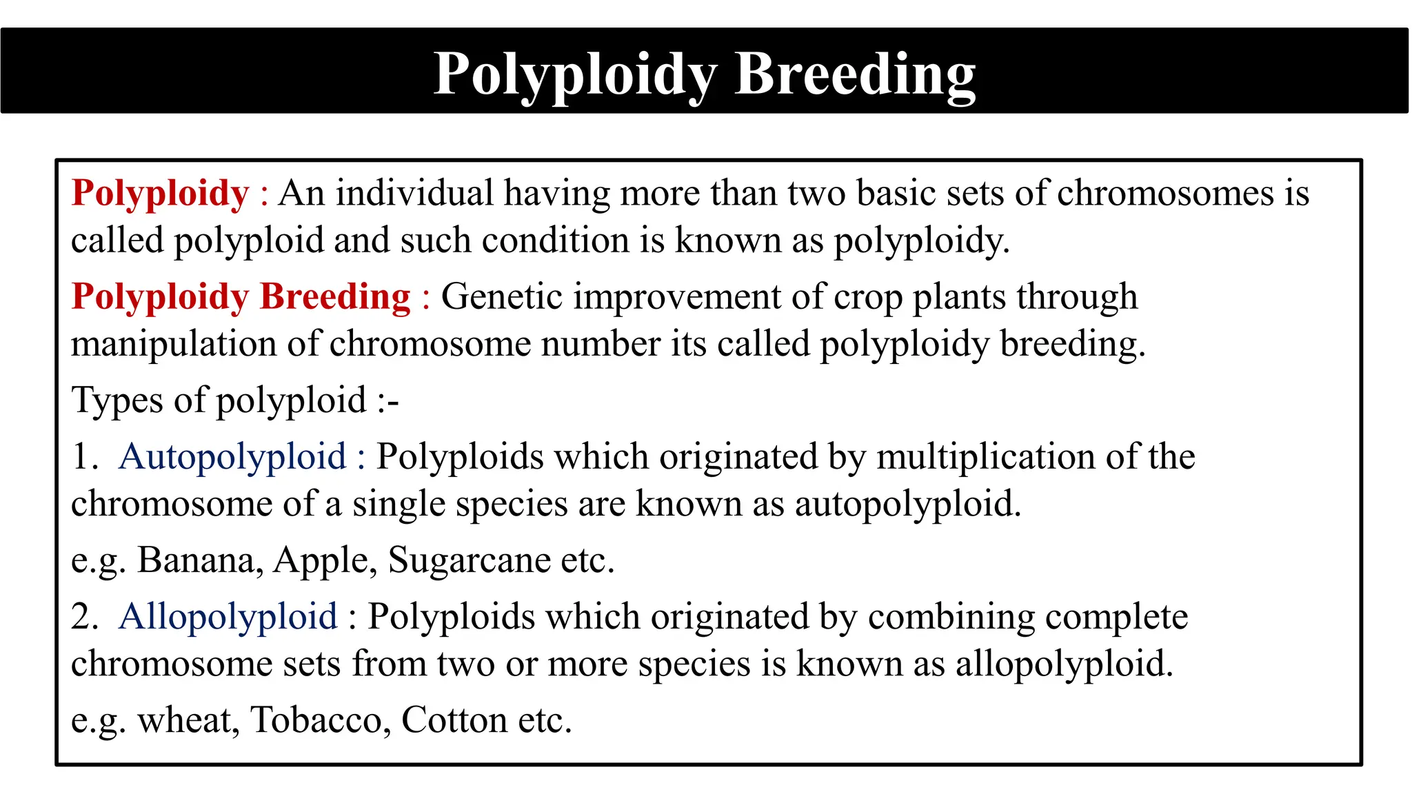 plant breeding methods in asexually or clonally propagated crops | PPTX