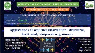 APPLICATIONS OF SEQUENCE INFORMATION-STRUCTURAL,FUNCTIONAL,COMPARATIVE ...