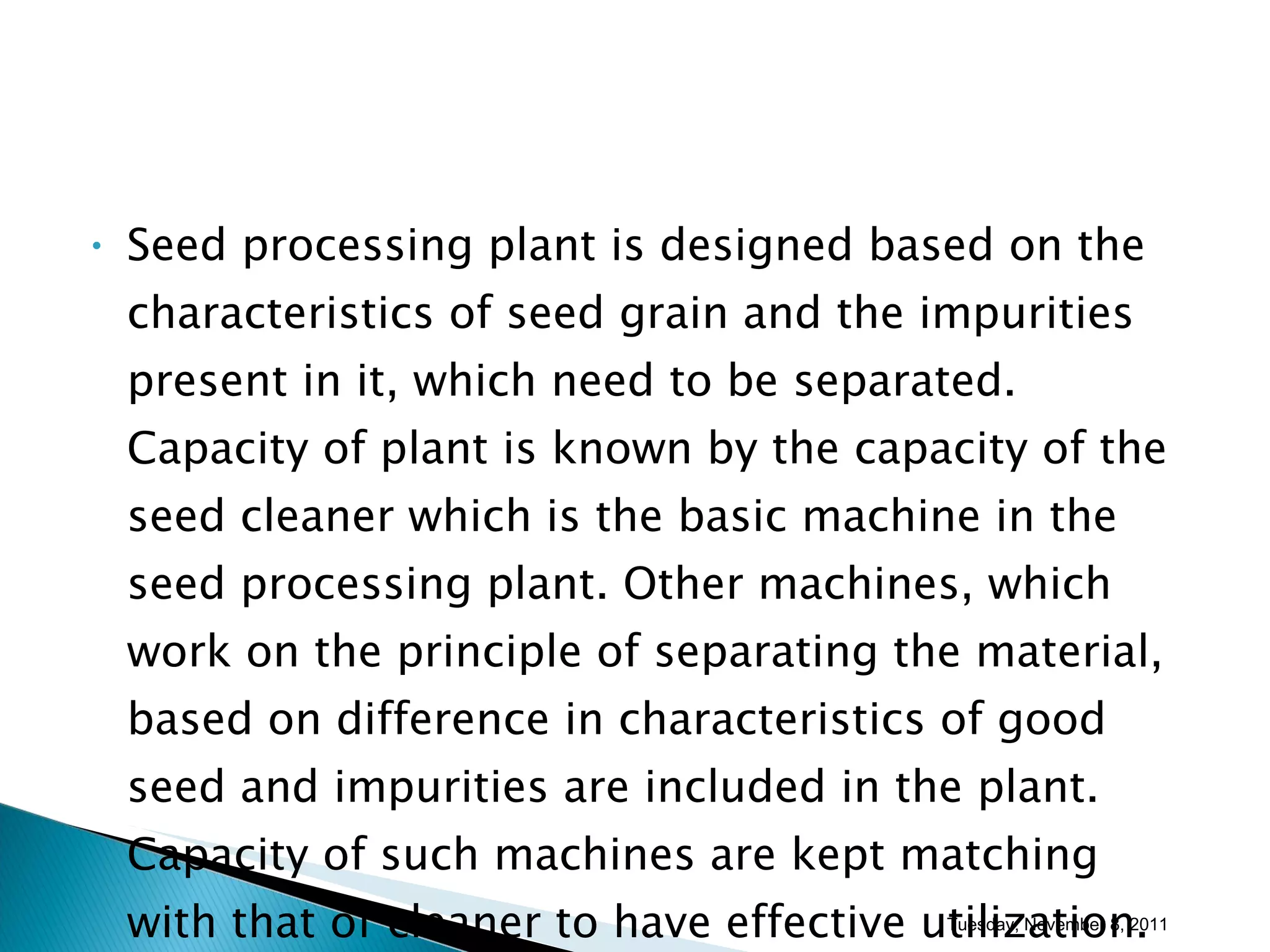 SEED PROCESSING PLANT | PPT