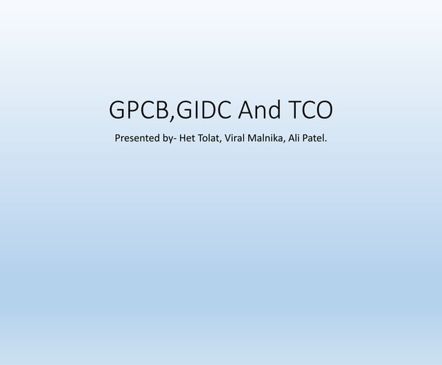 GPCB,GIDC And TCO-13 group.pptx