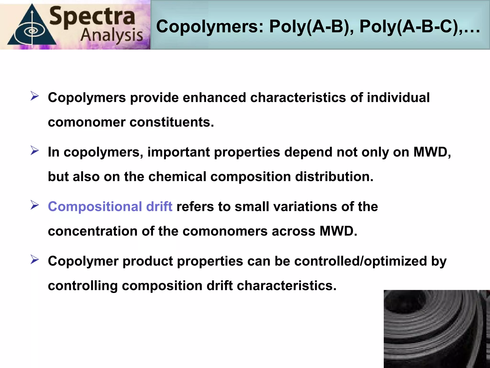 GPC-IR To Charaterize Polymer Mixtures--Akron Workshop | PPT