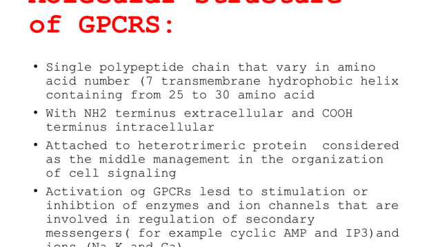 GPCRs G protein coupled receptors and examples of drugs .pptx