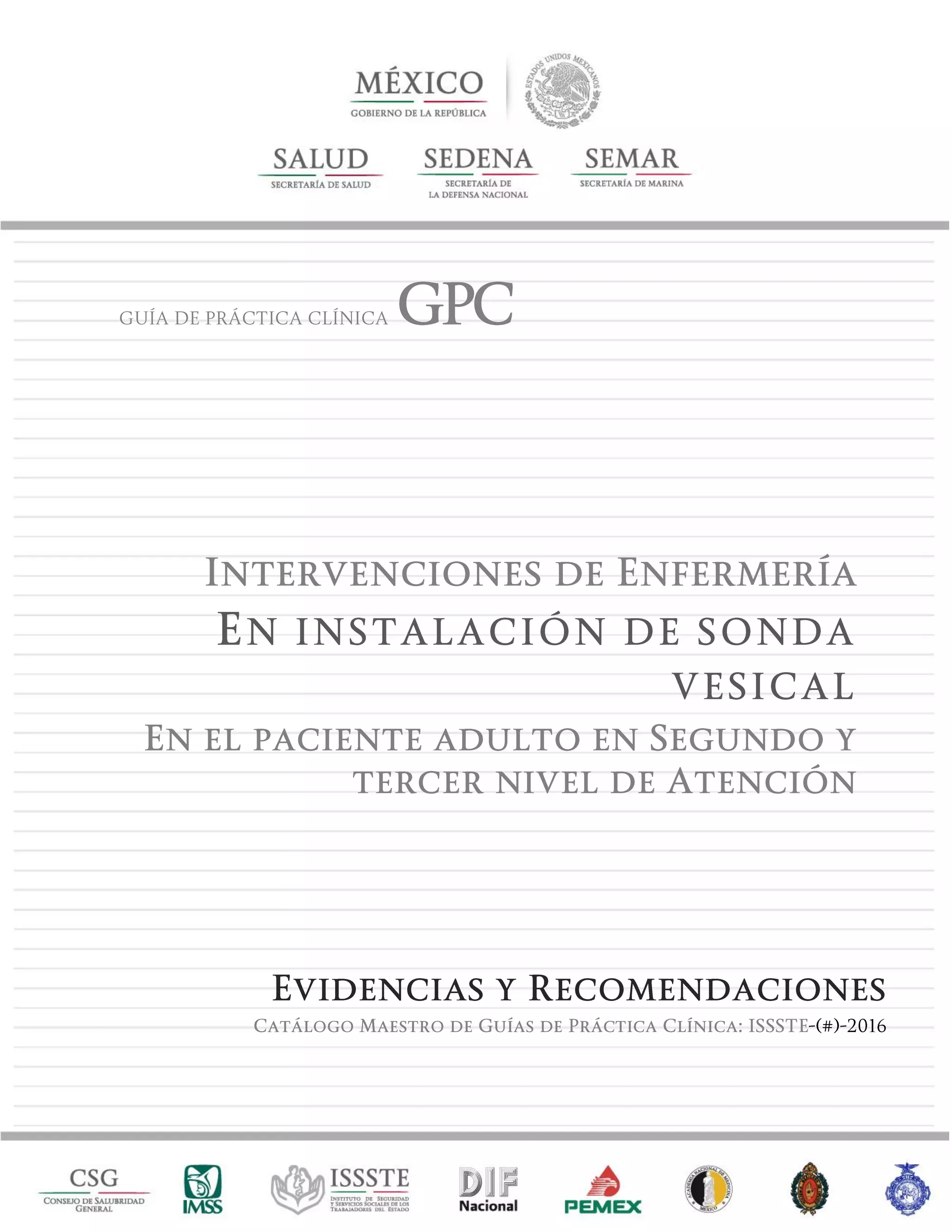 GPC sonda_vesical_en_el_paciente_adulto_en_segundo_y_tercer 2016.pdf