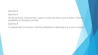 GRE QUANTITATIVE: PERMUTATIONS, COMBINATIONS AND PROBABILITY | PPTX