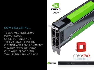 GPU on OpenStack - GPUインターナルクラウドのベストプラクティス - OpenStack最新情報セミナー 2017年7月 ...