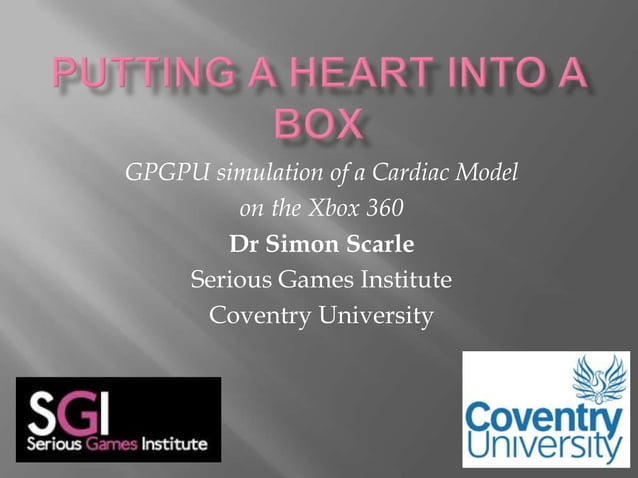 Putting a Heart into a Box:GPGPU simulation of a Cardiac Model on the ...
