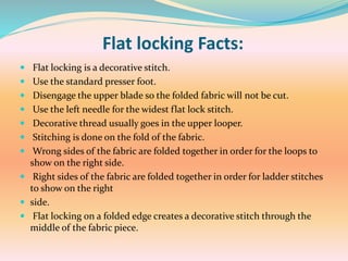Flatlock stitches and its Mechanisms | PPTX
