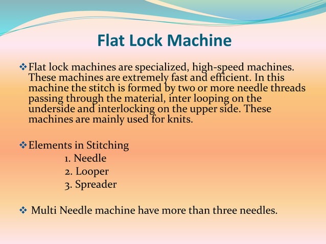 Flatlock stitches and its Mechanisms | PPTX | Needlework | Arts and Crafts