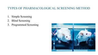 GENERAL PRINCIPLES OF PRECLINICAL SCREENING.ppt