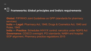 Good pharmacy practice (GPP) for pharmaceutical professionals | PPTX