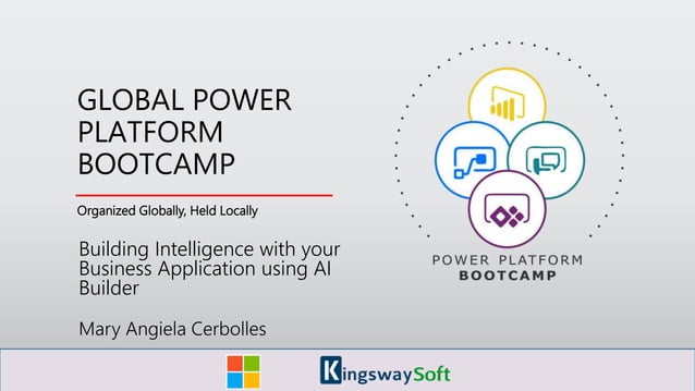 Building Intelligence with your Business Application using AI Builder | PPT
