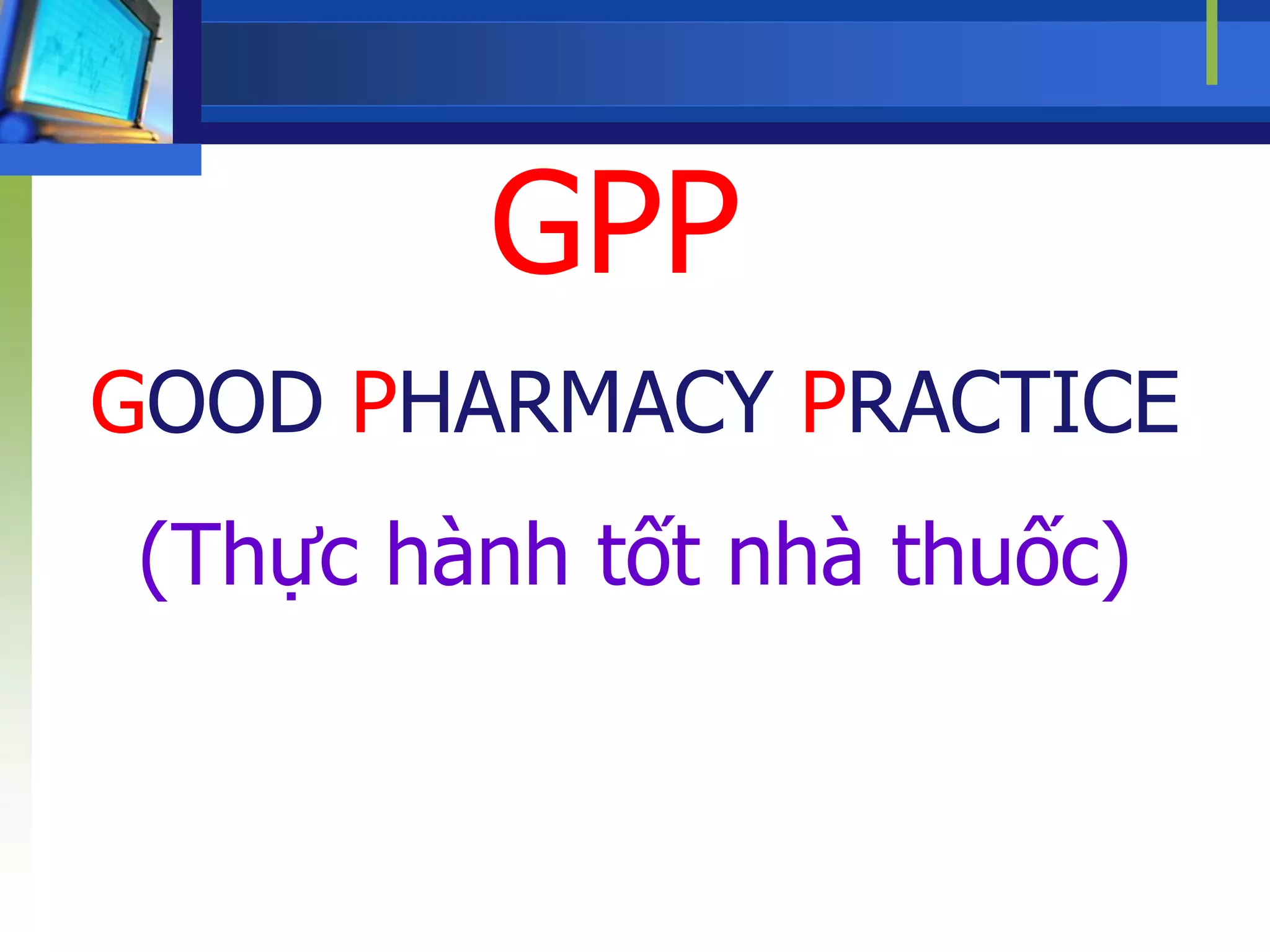 Gpp good pharmacy practice thuc hanh tot nha thuoc | PDF