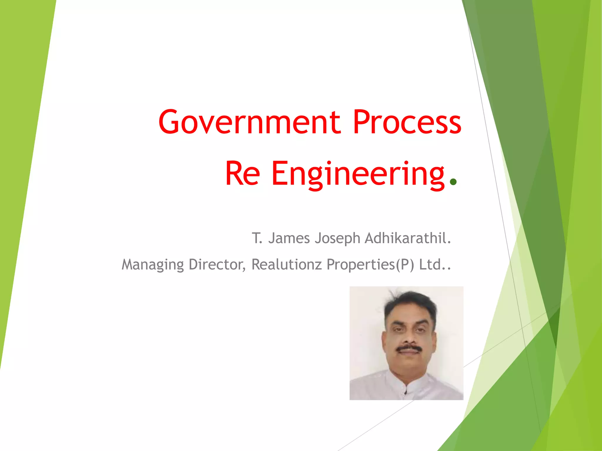 Government Process Re Engineering - Training for Kerala Land revenue ...