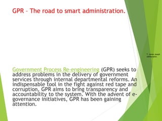 Government Process Re Engineering - Training for Kerala Land revenue ...