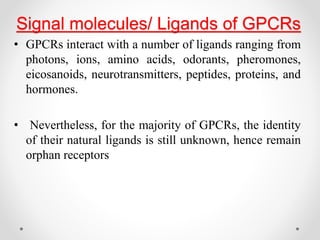 G protein coupled receptor | PPTX