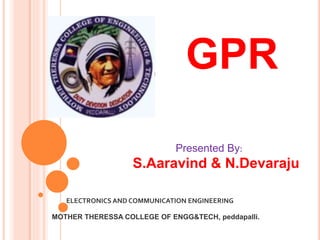 Gpr by aravind | PPTX