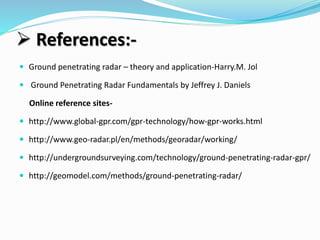 Ground Penetrating Radar (GPR) | PPTX