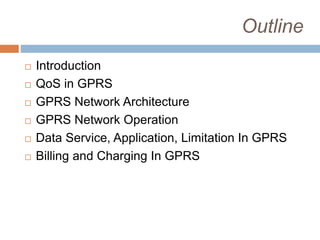 GPRS(General Packet Radio Service) | PPTX | Computer Networking | Computing