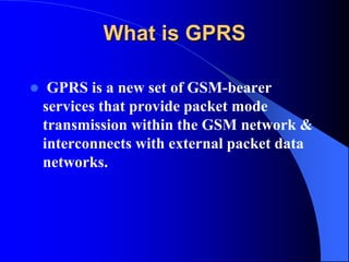GPRS dfadfadfaadfadfadsfadfadfaferererreh | PPT